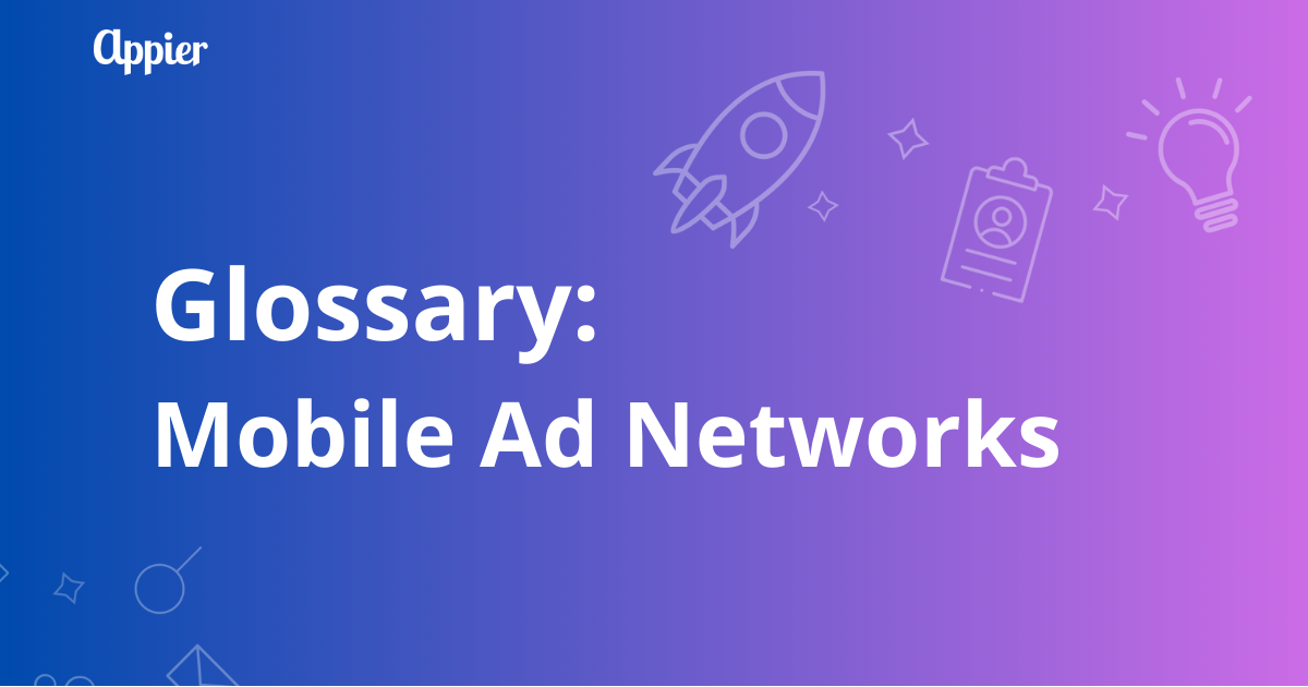 モバイル広告ネットワーク (Mobile Ad Networks)とは何か？